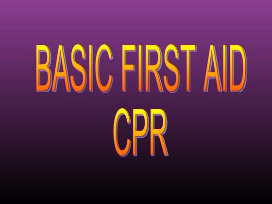 First Aid & CPR | PPT