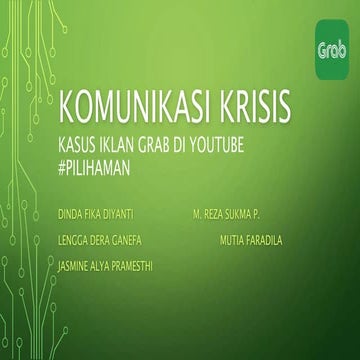 Komunikasi Krisis (Kasus Iklan Grab di YouTube #PilihAman) | PPTX