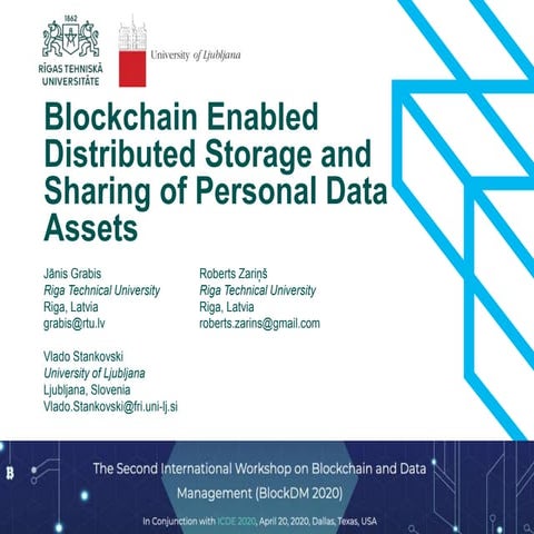 Blockchain Enabled Distributed Storage and Sharing of Personal Data ...
