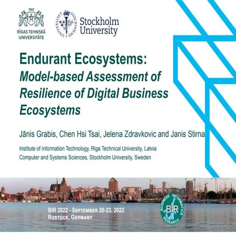 Endurant Ecosystems: Model-based Assessment of Resilience of Digital Business Ecosystems | PPTX ...