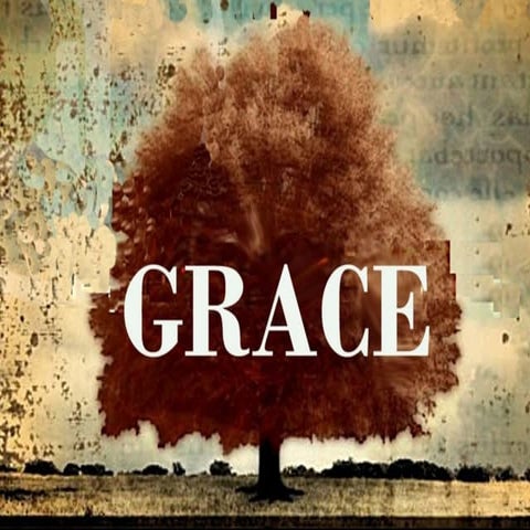 Grace Has Appeared Slides, 2/24/13 | PDF