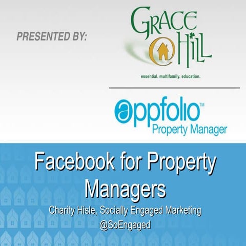 GraceHill and Appfolio Training Webinar: Facebook for Property Managers ...