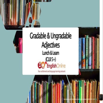 GradableUngradableAdjectivesEnglishO.pptx