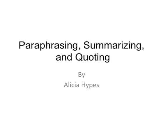 Paraphrasing and Summarizing | PPTX