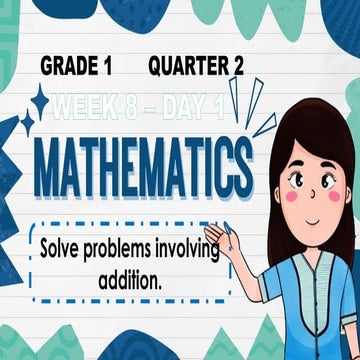 GRADE-1-Q2-MATH-WEEK-8.pptx Mathematics ss | PPTX