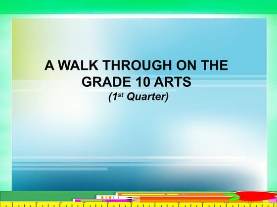 Grade 10 arts Quarter 1 | PPT | Painting | Arts and Crafts