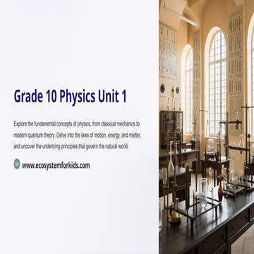 Grade-10-Physics-Unit-1.pptxphysicspowerpoint | PPTX