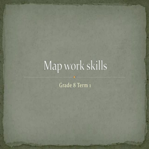 Grade-8-Mapwork-Skills-geography-term-1-1.pdf