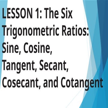 Lesson-1-The-Six-Trigonometric-Ratios.pptx