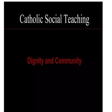 Catholic social teaching, Human dignity, | PPTX