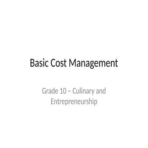 Grade10_Basic_Cost_Management_with_Visuals.pptx