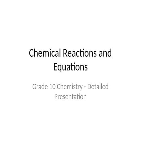 Grade10_Chemistry_Reactionsssssssss.pptx