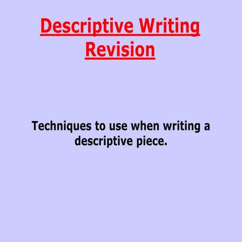 Grade 10 Descriptive Writing techniques.ppt