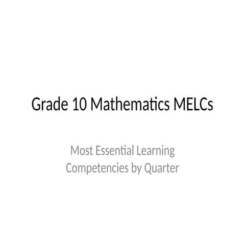 Grade_10_Math_MELCs.pptxGrade_10_Math_MELCs.pptx