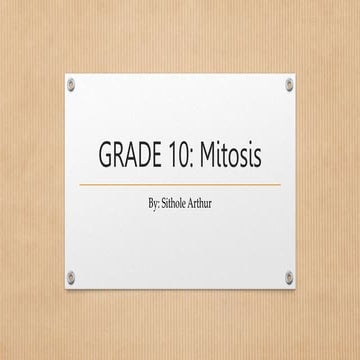 GRADE 10_MITOSIS.pptx
