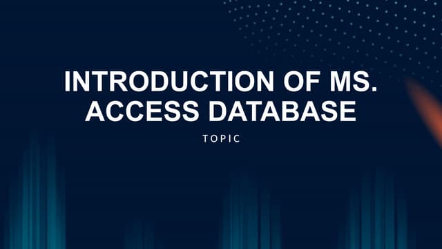 Introduction to ms access database | PPTX