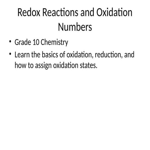 RedoxReactionsPresentation for grade 10 (1).pptx