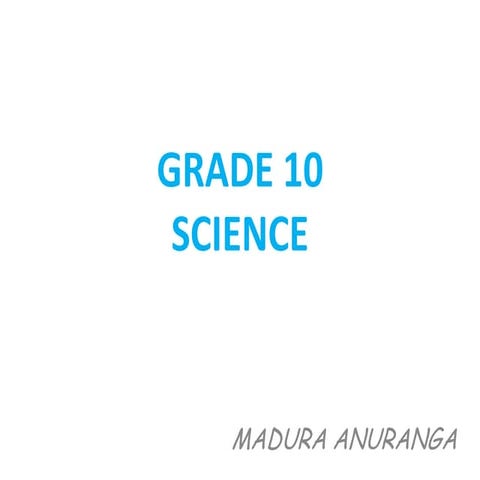 Grade 10 science | PPSX