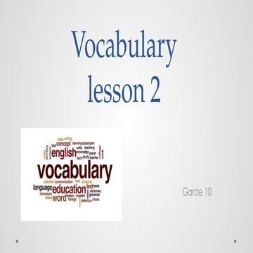 grade 10 vocabulary lesson 1,455445452,3.pptx