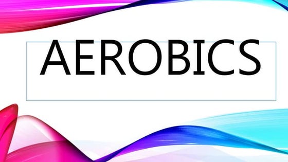 Aerobics | PPT