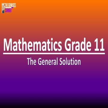 Grade 11 Trigonometry General Solution.pdf