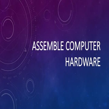 grade 12 assmble computer assemble of computer | PPTX | Computing ...