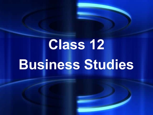 Organising ppt class 12 | PPTX | Business | Business and Finance