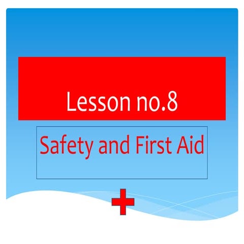 Grade 1 safety and first aid | PPTX