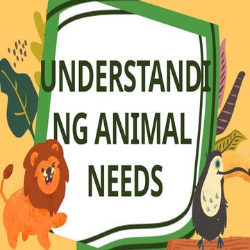 Needs of Animals | PPTX
