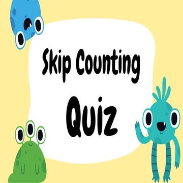 GRADE 2Skip Counting Quiz presentation.pdf