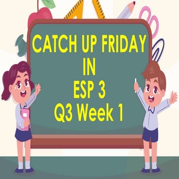 GRADE3- 1ST WEEK- CATCH UP FRIDAY- prudence.pptx