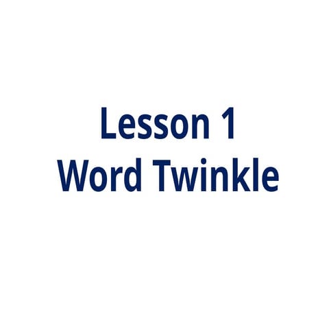 Grade 3 1-2 Word Twinkle.pptx introduction | PPTX