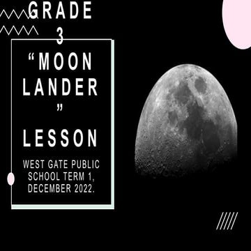 Grade 3 Moon lander lesson.pptx