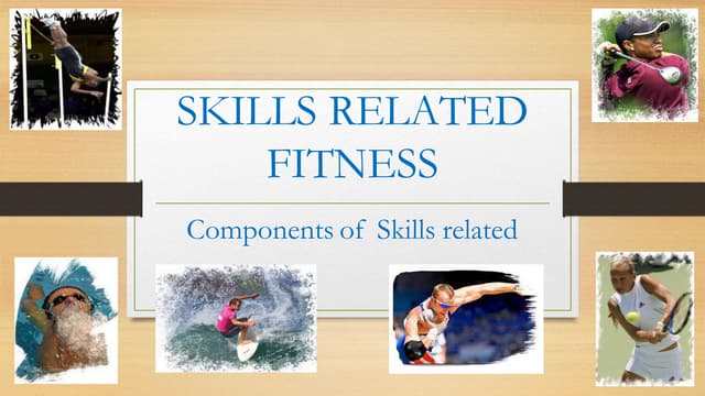 Skills Related Fitness | PPTX
