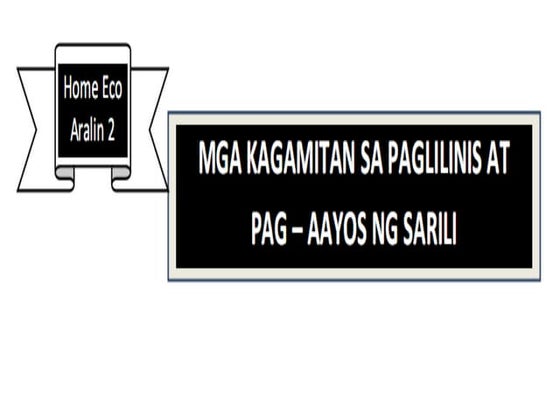 Grade 4 e.p.p. quarter 2 aralin 1-h.e. tungkulin sa sarili | PPT
