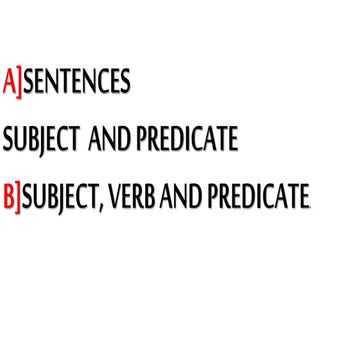 Sentences=subject and predicate | PPTX
