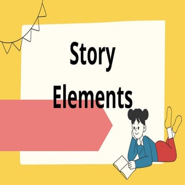 Story Elements an Early Elementary Lesson | PPTX