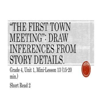 Grade 4, unit 1, week 1, mini lesson 13 | PPTX