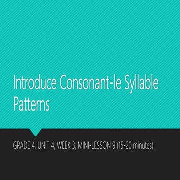 Grade 4, unit 4, week 3, mini lesson 9 | PPT