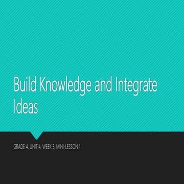 Benchmark, Grade 4, Unit 4, Week 3, Mini-Lesson 1 | PPT