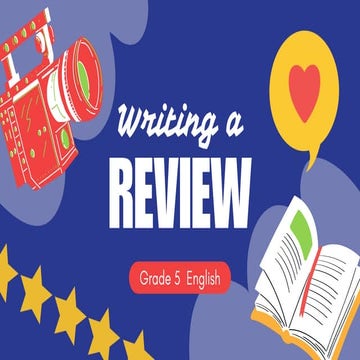 GRADE 5 ENG- Writing a Review English Presentation.pdf
