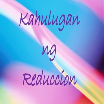 Grade 5 PPT_AP_Q2_W5_KAHULUGAN NG REDUCCION.pptx
