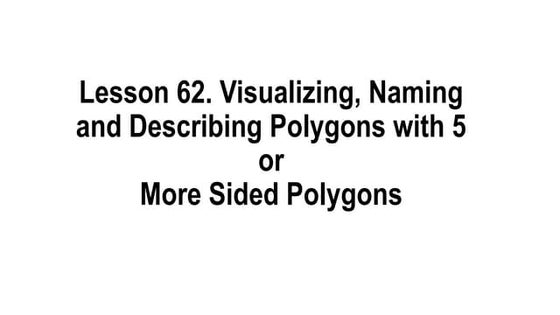 Detailed Lesson Plan for Mathematics 5 (Identifying Polygons) | DOCX