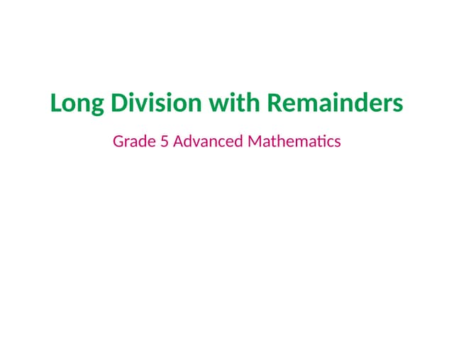 Long Division: No Remainder & With Remainder | PDF | Homework and Study | Education