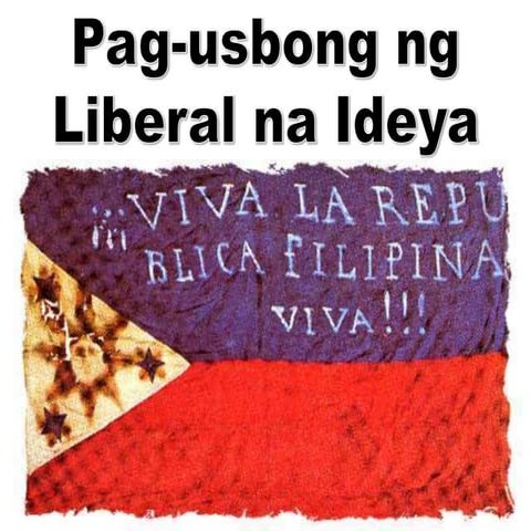 Pag-usbong ng Liberal na Ideya | PPTX