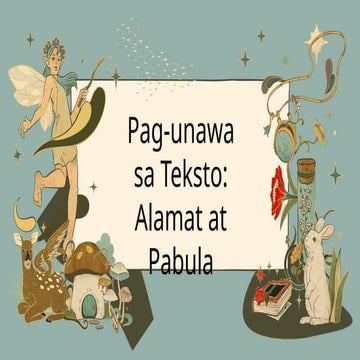 Filipino Alamat at Pabula Grade 6 Unang Markahan | PPTX