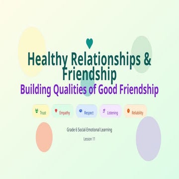 SEL - Healthy Relationships & Friendship | PPTX