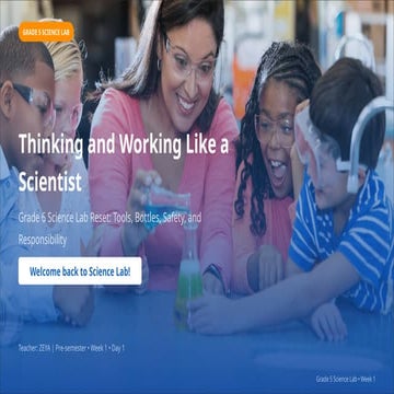 Grade 6 Science Lab - Thinking and Working Like a Scientist copy.pptx