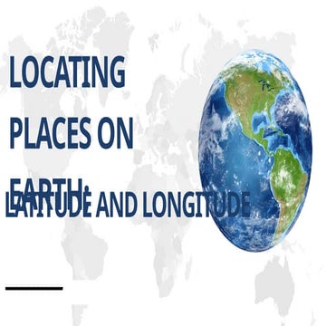 Understanding Latitude and Longitude: Locating Places on Earth with ...