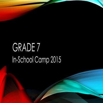 Grade 7 Camp Briefing for Parents | PPTX